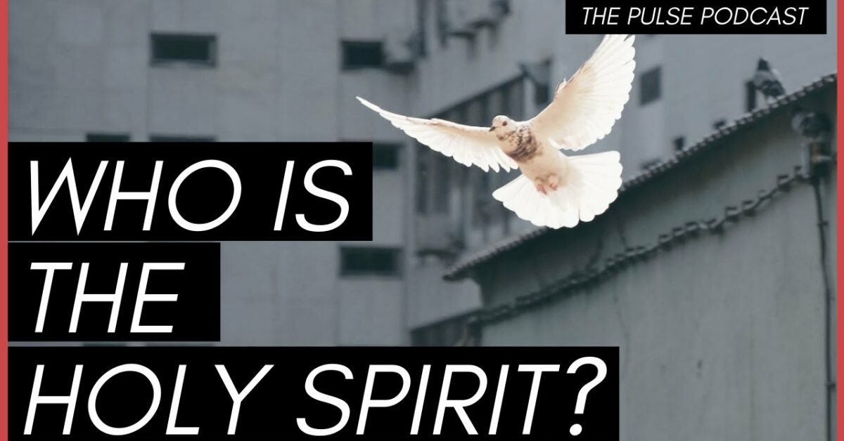 What is the role of the Holy Spirit // The Pulse Podcast | On Mission